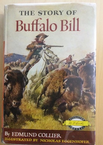 Story of Buffalo Bill - Signature Book | eBay