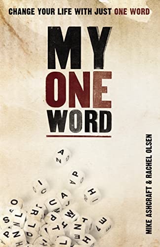 My One Word: Change Your Life With Just One Word - Paperback - VERY ...
