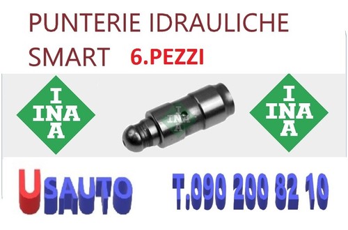 Kit 6 Punterie Idrauliche INA 420008610 Smart 450 /452 Motori 600/700 ...