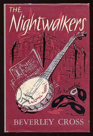 Beverley CROSS / The Nightwalkers 1st Edition 1956 | eBay