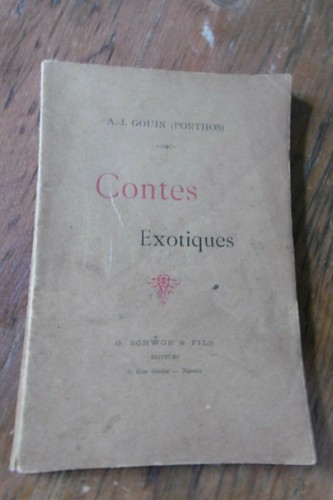 Contes exotiques - A.J. Gouin(Porthos) - Ex. Dédicacé - Livre ancien | eBay