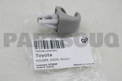 7434812040B0 Genuine Toyota HOLDER, VISOR, RH/LH 74348-12040-B0 | eBay