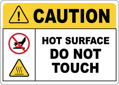 OSHA CAUTION: HOT SURFACE DO NOT TOUCH| Laminated Vinyl Decal Sticker ...