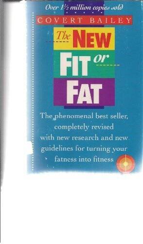 The New Fit or Fat - Hardcover By Bailey, Covert - VERY GOOD ...