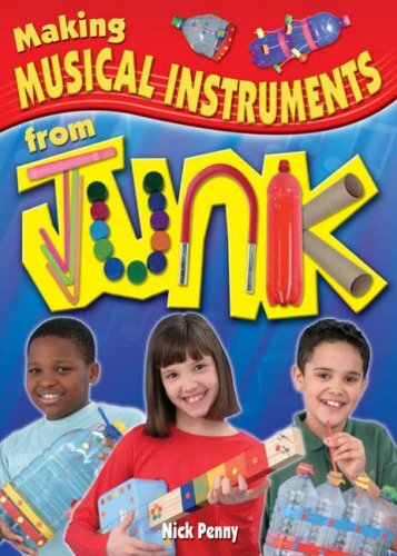 Making Musical Instruments from Junk By Nick Penny. 978071367247 | eBay