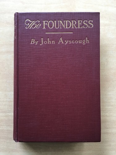 The Foundress by John Ayscough c1920 HC DJ | eBay