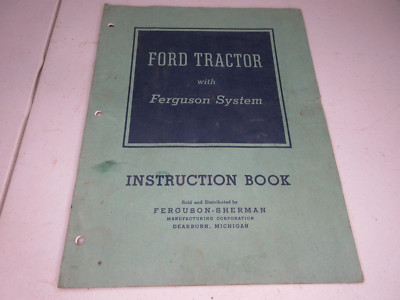 Ford Tractor With Ferguson System Instruction Book Manual 1940 | eBay
