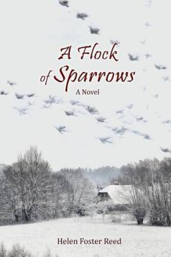 A Flock of Sparrows - Paperback By Reed, Helen Foster - GOOD ...