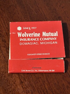 Vintage Matchbook Wolverine Mutual Insurance Company Dowagiac Michigan ...