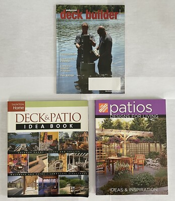 Lot 3 Books: Deck Builder; Deck & Patio Idea Book; Patios: Designs For ...