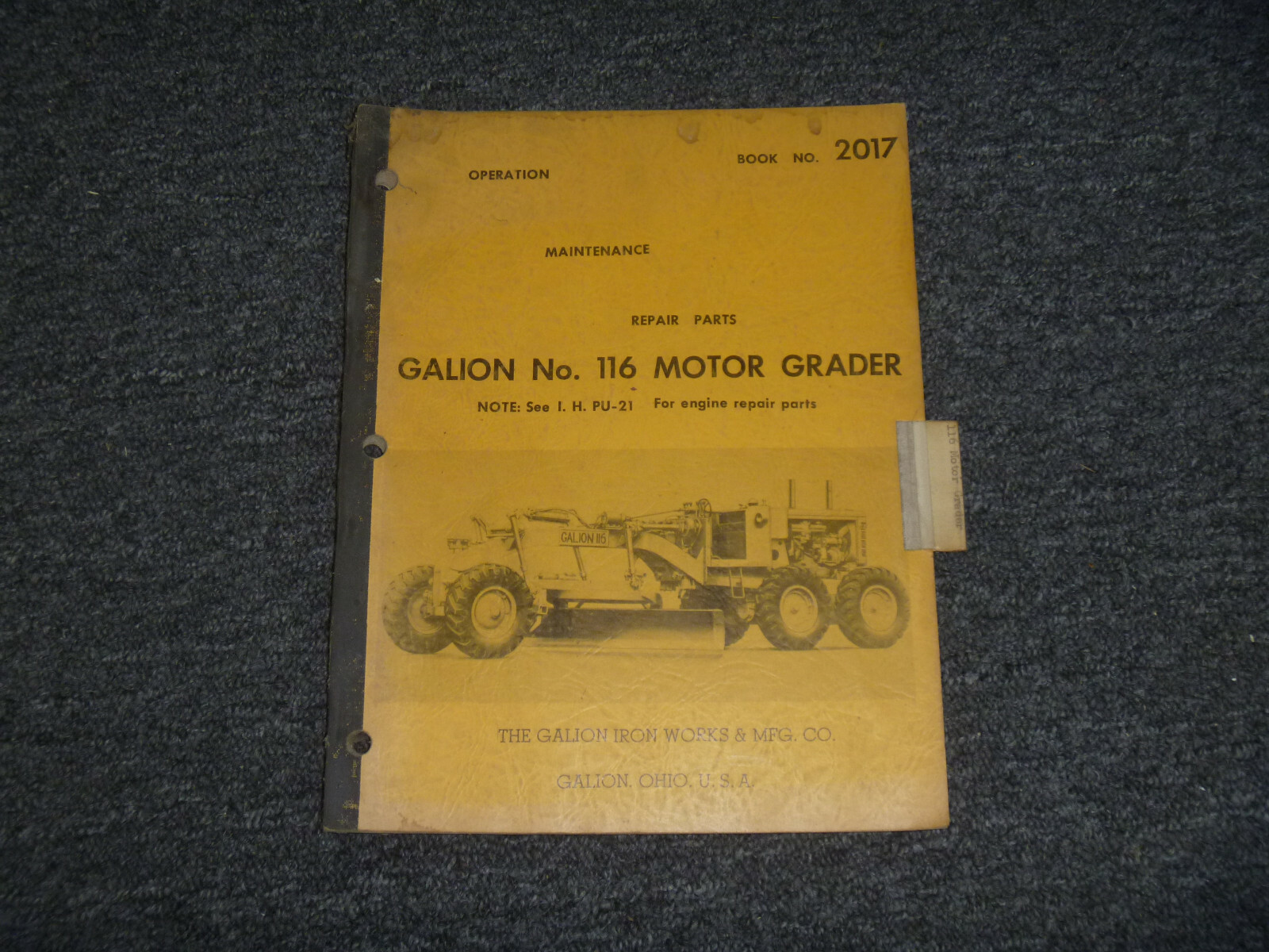 Galion 116 Motor Grader Operator Maintenance Service Repair Parts ...