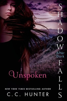 Unspoken: Shadow Falls: After Dark (Shadow Falls: After Dark, 3 ...