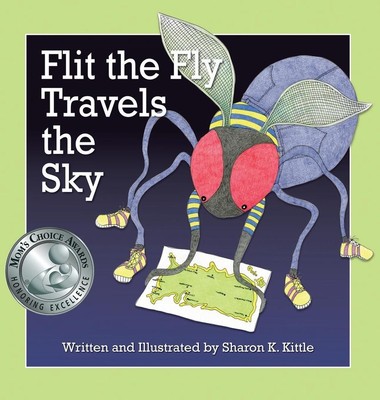 Flit the Fly Travels the Sky by Sharon K. Kittle (English) Hardcover ...