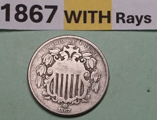 1867 (WITH RAYS) SHIELD NICKEL US COIN VG- FINE BETTER DATE 2,019,000 ...