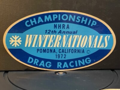 VRHTF NHRA 1972 NHRA WINTERNATIONALS DIE CUT STICKER POMONA CA EX ...