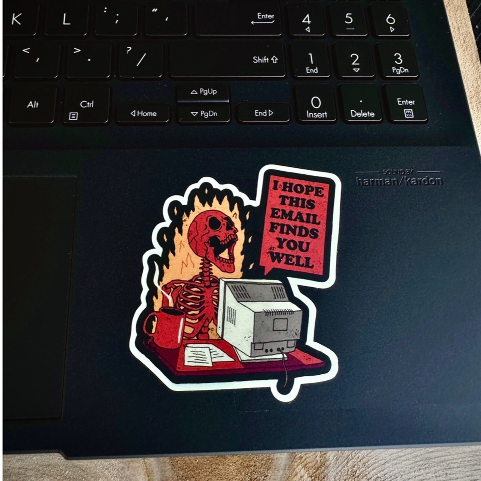 I Hope This Email Finds You Well Waterproof Vinyl Sticker, Funny Laptop ...