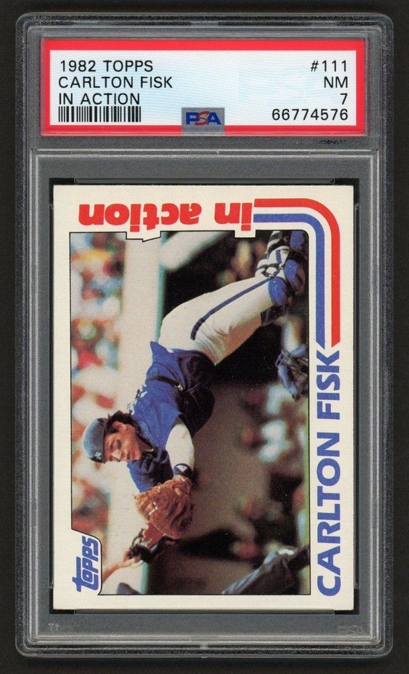 1982 TOPPS CARLTON FISK #111 IN ACTION RED SOX HOF PUDGE VINTAGE PSA 7 ...
