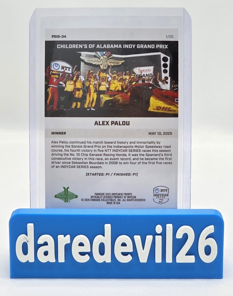 2025 Alex Palou PARKSIDE Pronto Indy Road Course Winner Autograph Card ...