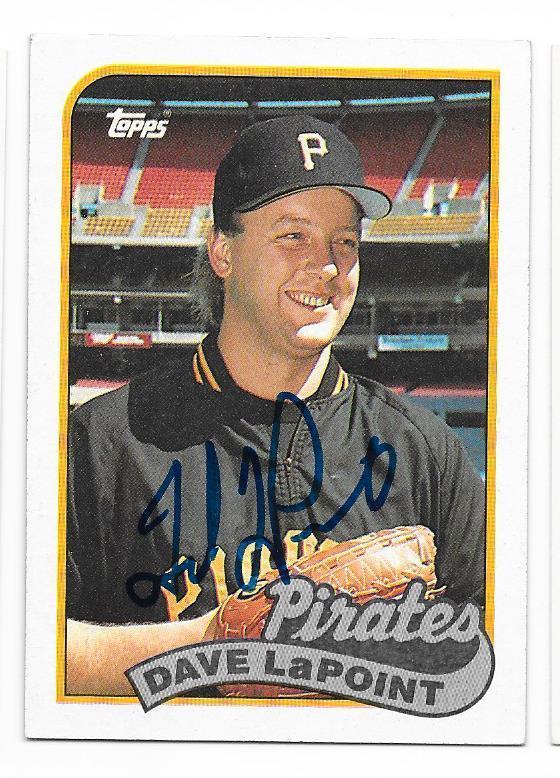 DAVE LAPOINT 1989 TOPPS AUTOGRAPHED SIGNED # 89 PIRATES | eBay
