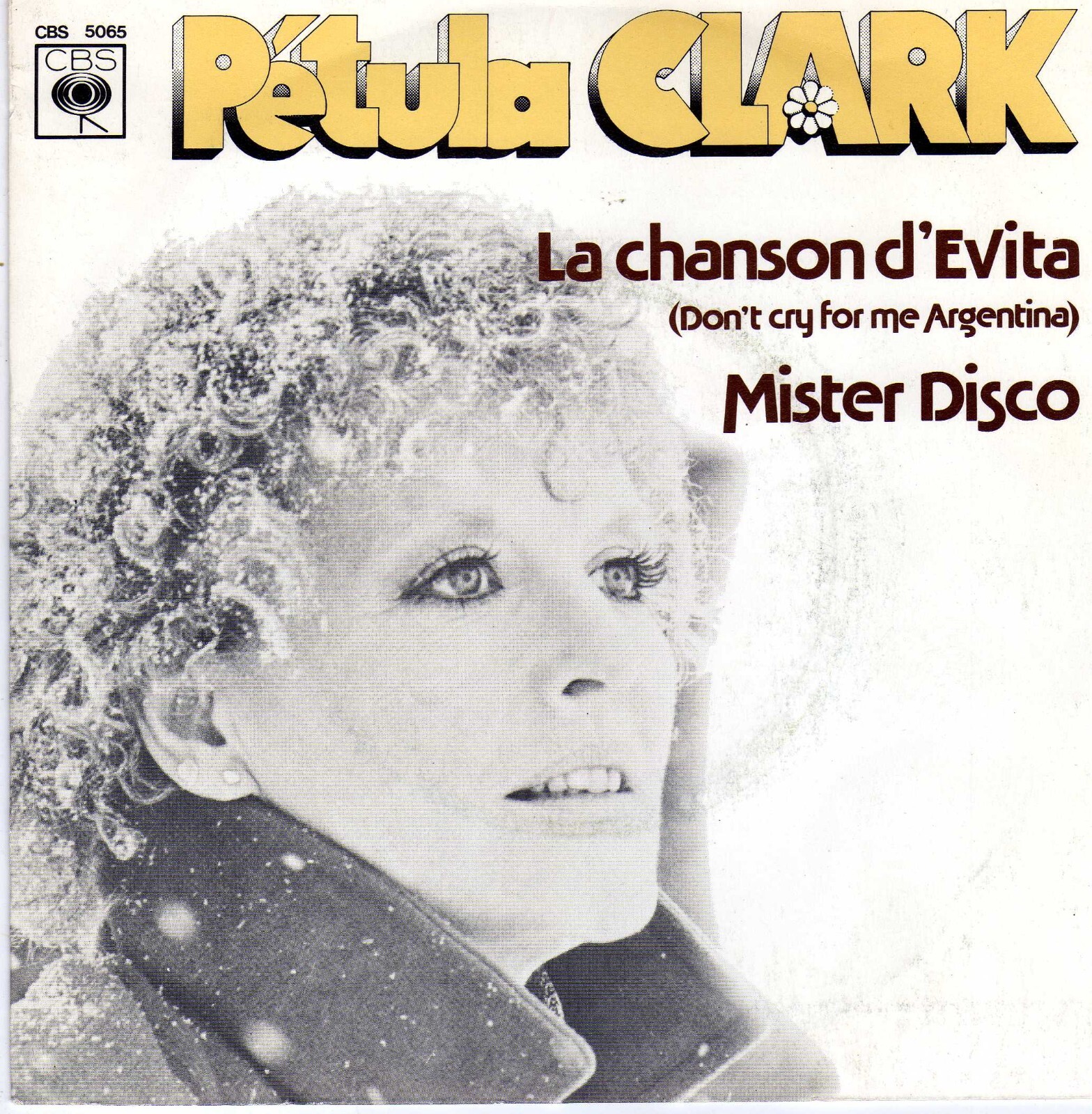 PETULA CLARK LA CHANSON D'EVITA / MISTER DISCO FRENCH 45 SINGLE G ...