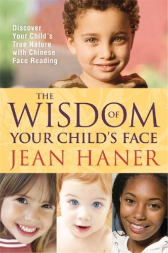 Jean Haner The Wisdom of Your Child's Face (Poche) 9781401925345 | eBay