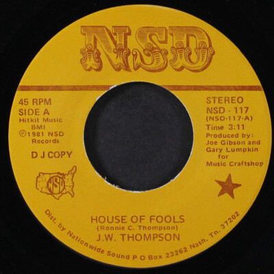 J.W. THOMPSON : house of fools / i'm a stepper NSD 7" Single 45 RPM | eBay