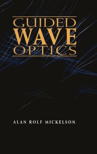 Guided Wave Optics, Alan Rolf Mickelson | eBay