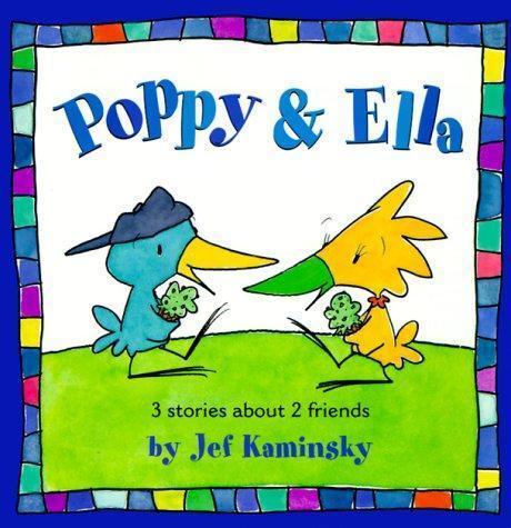 Poppy and Ella by Jeff Kaminsky and Jef Kaminsky (2000, Hardcover) for ...