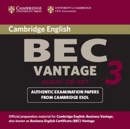 BEC Practice Tests Ser.: Cambridge Bec Vantage 3 Audio CD Set (2 CDs ...