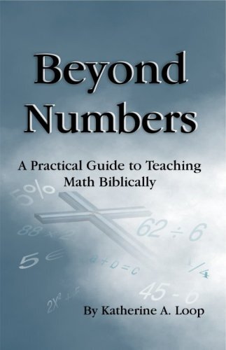 BEYOND NUMBERS: A PRACTICAL GUIDE TO TEACHING MATH By Katherine Loop ...