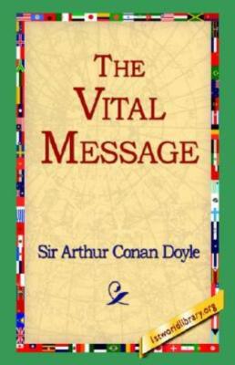 The Vital Message 9781595404176| eBay