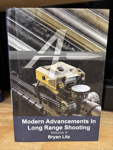 Modern Advancements in Long Range Shooting Vol. 2 by Bryan Litz | eBay