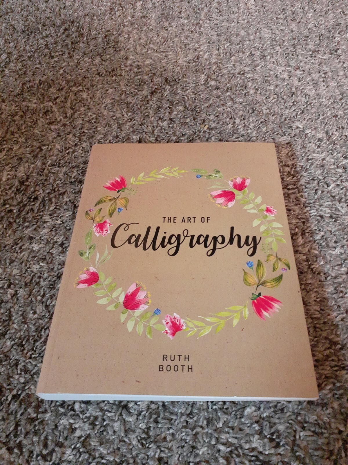 The Art of Calligraphy by Ruth Booth | eBay