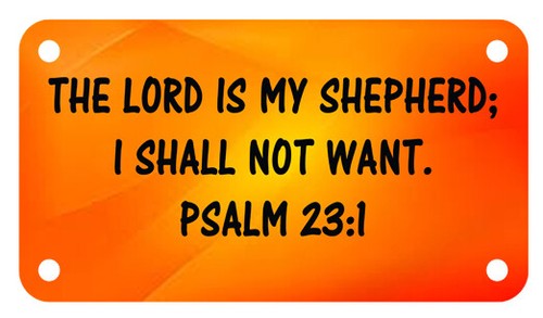 PSALM 23:1 Verse 4" X 7" ATV Motorcycle License Plate Christian Emblem ...