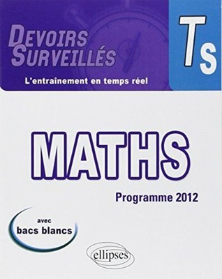 Maths Terminale S Programme 2012 Avec Bacs Blancs | Comme neuf | eBay