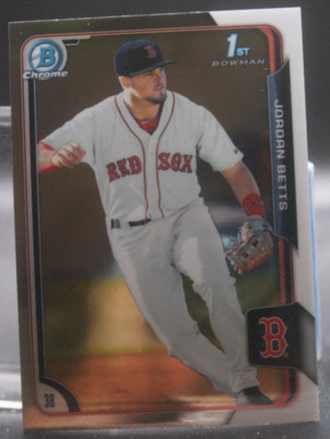 Jordan Betts (Red Sox/RC) - 2015 Bowman Chrome #BCP64 | eBay