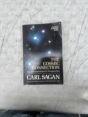 The Cosmic Connection Carl Sagan 1973 An Extraterrestrial Perspective ...