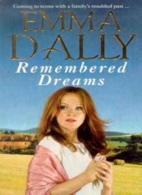 Remembered Dreams By Emma Dally. 9780751528480 9780751528480 | eBay