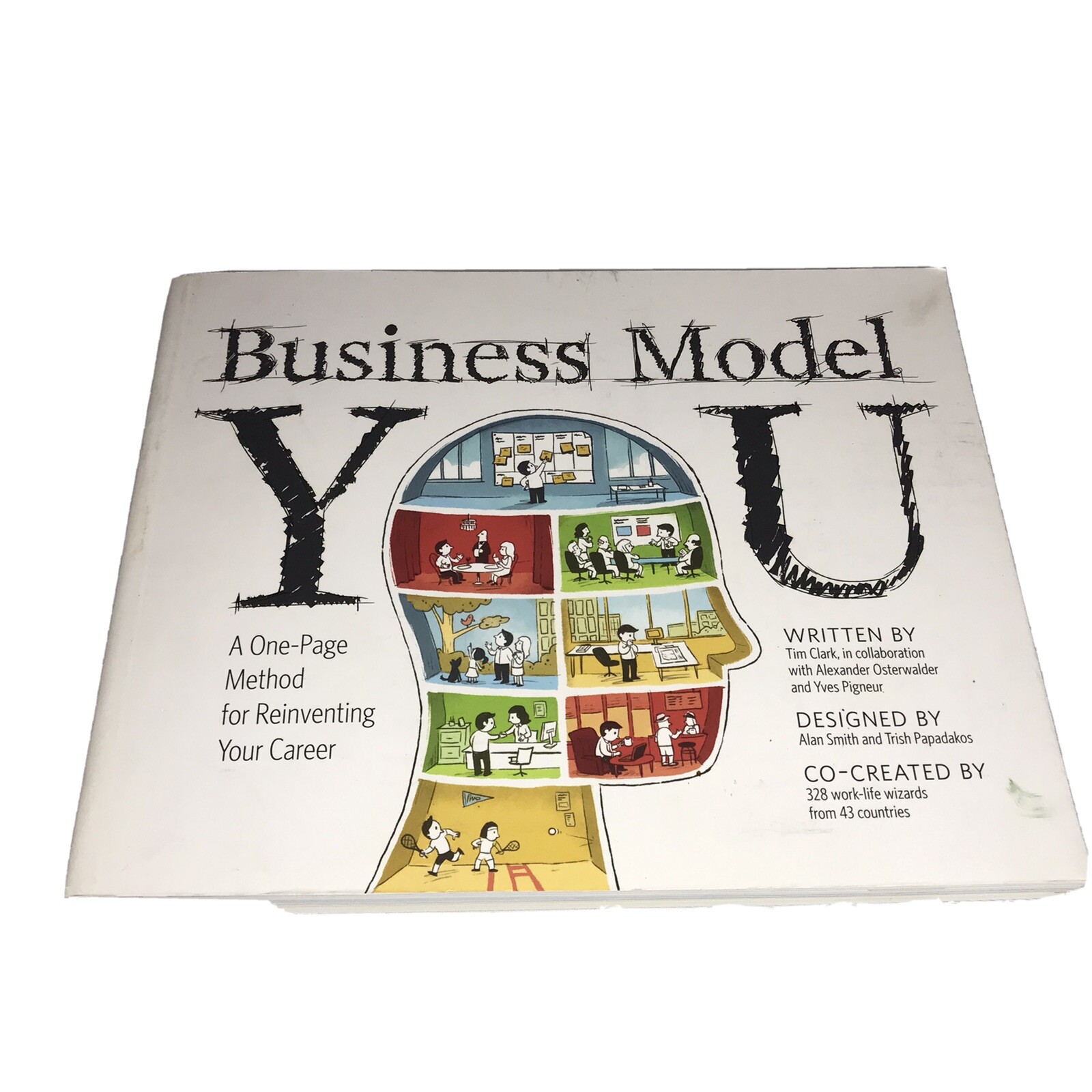 Business Model You : A One-Page Method for Reinventing Your Career by ...