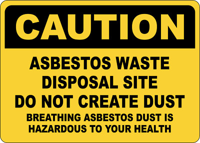 OSHA CAUTION: ASBESTOS WASTE DISPOSAL SITE| Laminated Vinyl Decal ...