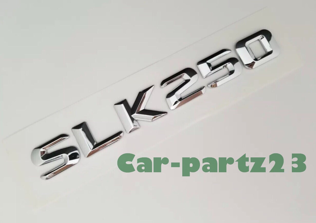 SLK250 Mercedes Rear Trunk Emblems Logo Badge Letter Number | eBay