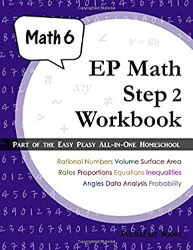 EP Math Step 2 Workbook: Part of the Easy Peasy All-in-One Homesc | eBay