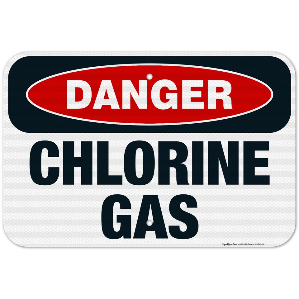 Danger Chlorine Gas Sign, OSHA Danger Sign, | eBay
