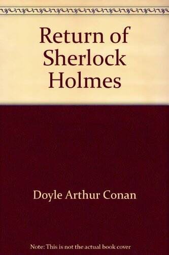 Return Of Sher Holmes - Mass Market Paperback By Doyle, Arthur Conan ...