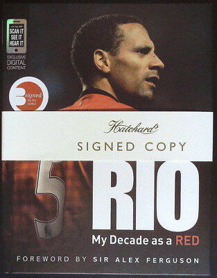 RIO FERDINAND My Decade as a Red AUTOBIOGRAPHY SIGNED Autographed 1st ...
