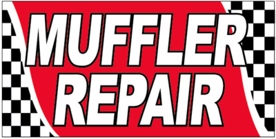MUFFLER REPAIR Vinyl Banner Auto Sign 20x48 Inch - rb | eBay