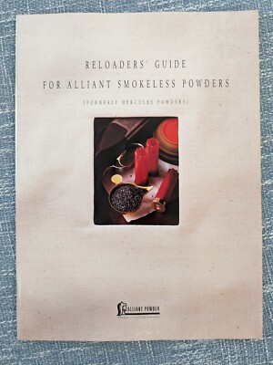 Reloaders Guide For Alliant Smokeless Powders Dated 1996 | eBay