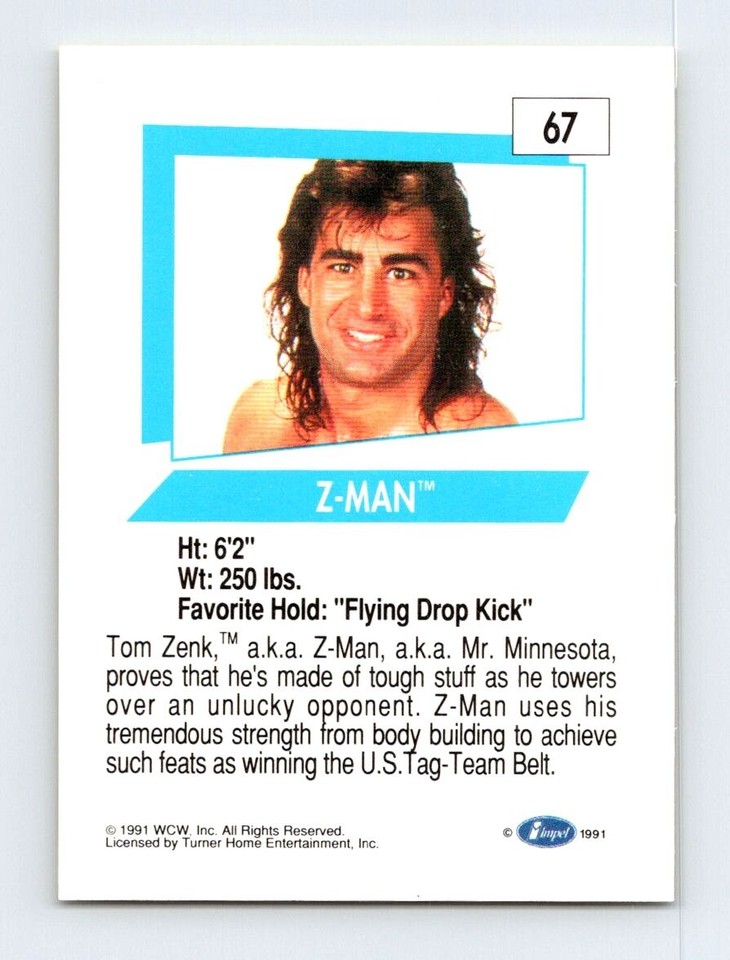 #67 Z-MAN TOM ZENK TRADING CARD WCW Wrestling Vintage 1991 Impel SAL2 ...