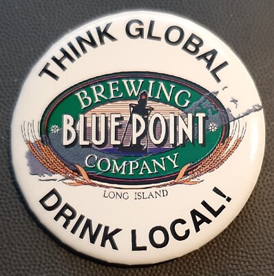 Pinback Button Beer Advertising Pin ONE Blue Point Brewing Long Island ...