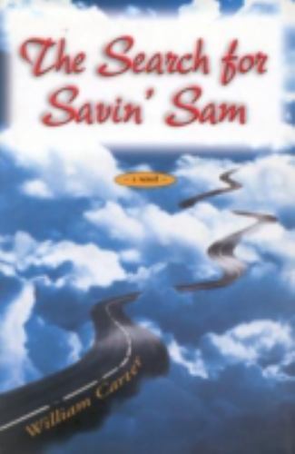 The Search for Savin' Sam by William Carter (2001, Hardcover) for sale ...